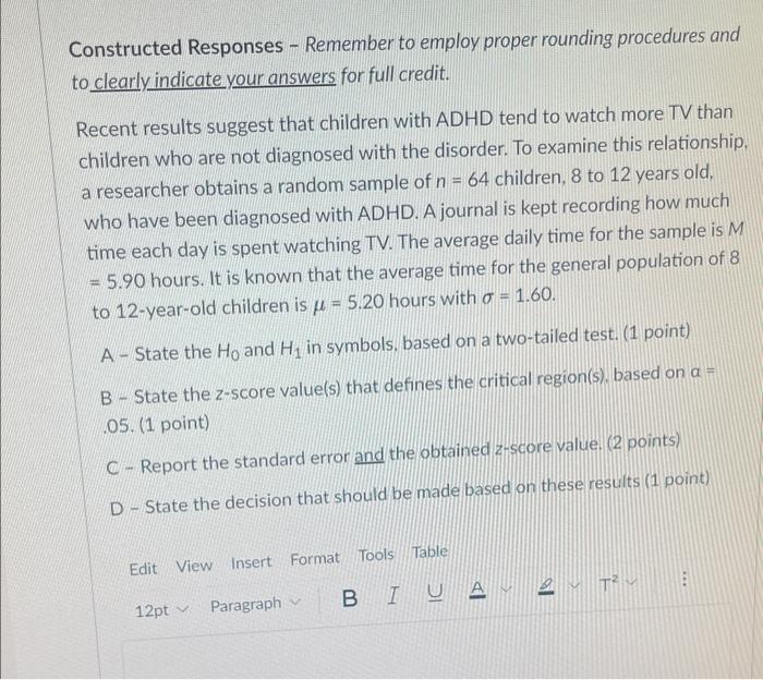 Solved Constructed Responses - Remember to employ proper | Chegg.com