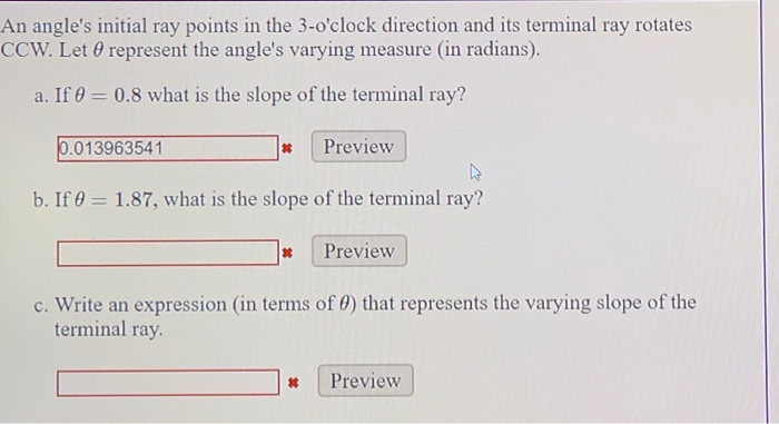 Solved An angle's initial ray points in the 3-o'clock | Chegg.com