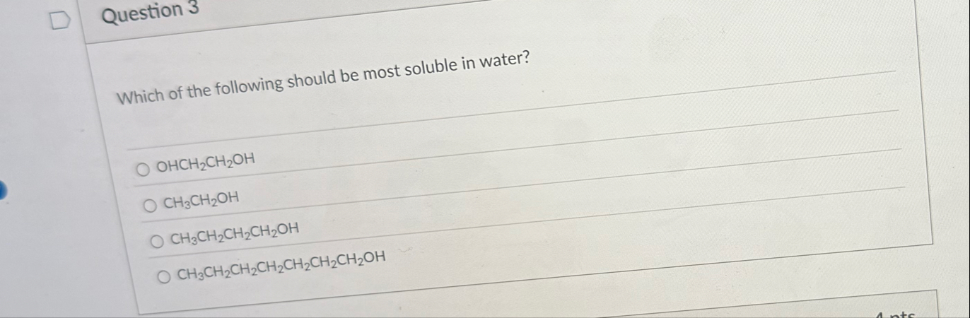 Solved Question 3Which of the following should be most | Chegg.com