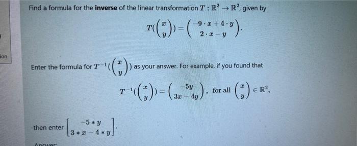 Solved - Find a formula for the inverse of the linear | Chegg.com
