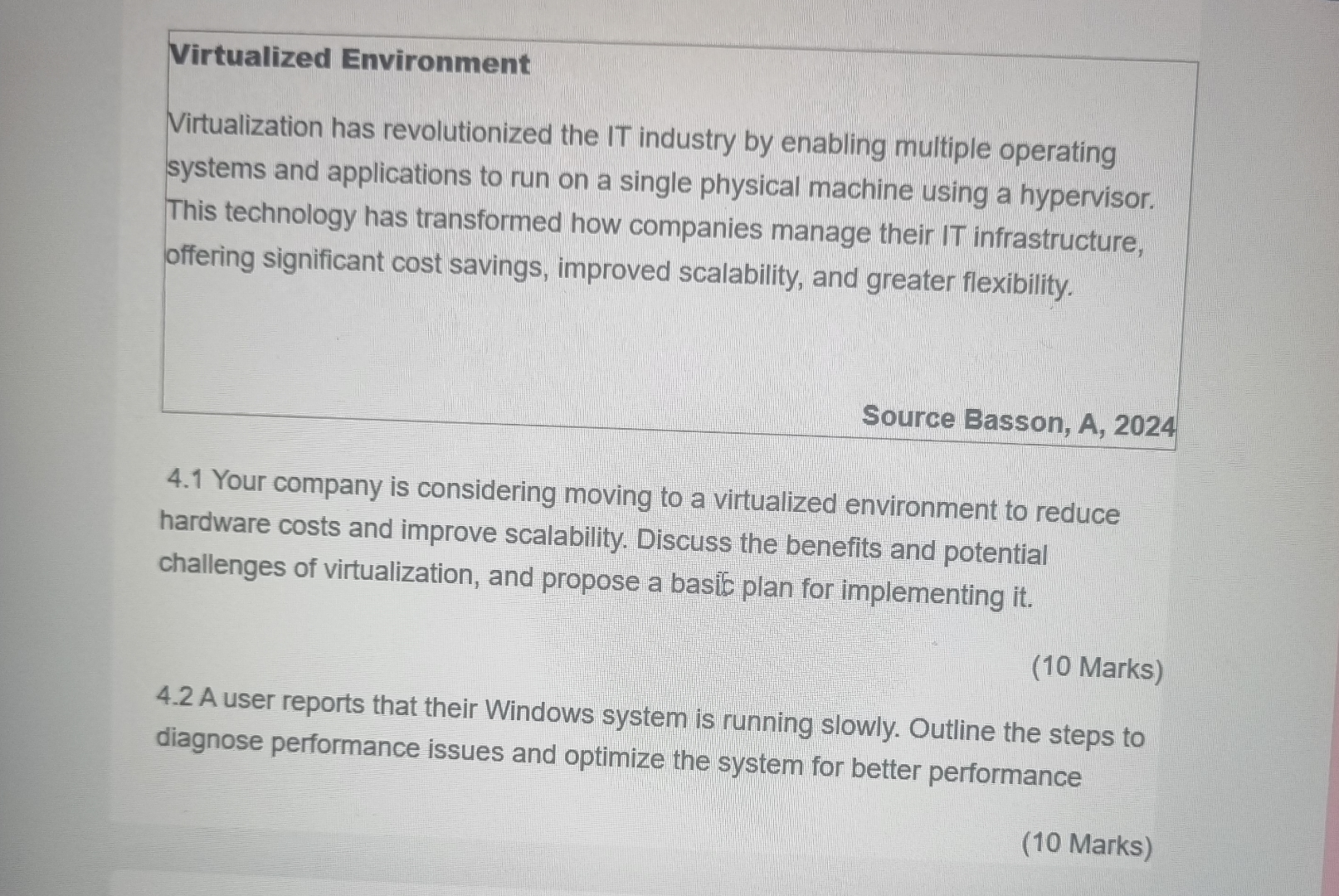 Solved Virtualized EnvironmentVirtualization has | Chegg.com