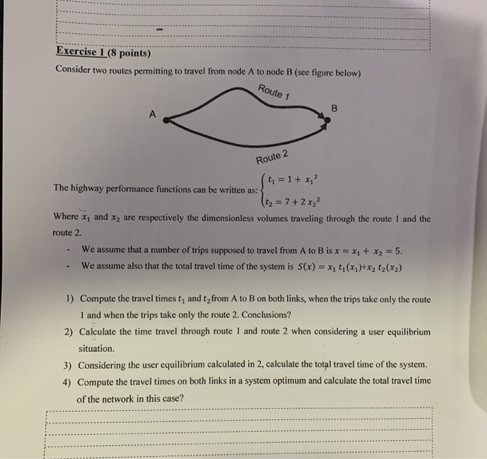 Solved Exercise 1 (8 points) Consider two routes permitting | Chegg.com
