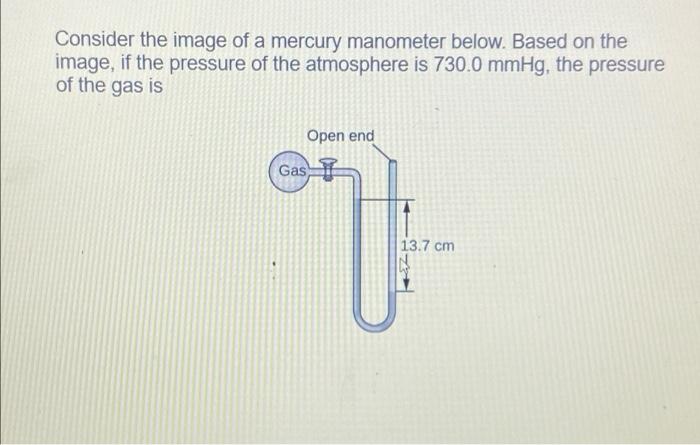 Solved Consider the image of a mercury manometer below. | Chegg.com