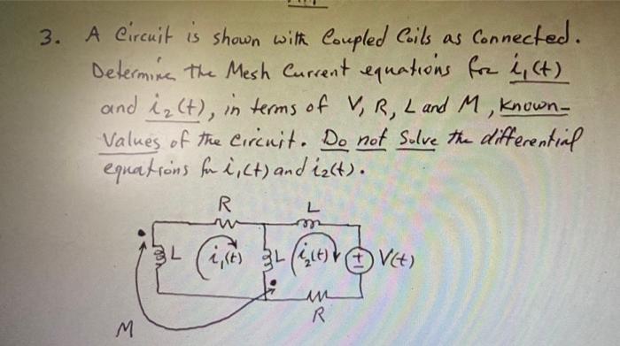 Solved 3. A circuit is shown with Coupled Coils as | Chegg.com