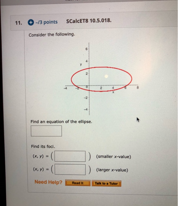 Solved 11. + -/3 points SCalcET8 10.5.018. Consider the | Chegg.com Solved 11. + -/3 points SCalcET8 10.5.018. Consider the | Chegg.com
