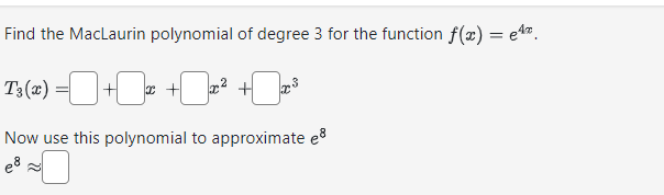 Solved Find the MacLaurin polynomial of degree 3 ﻿for the | Chegg.com
