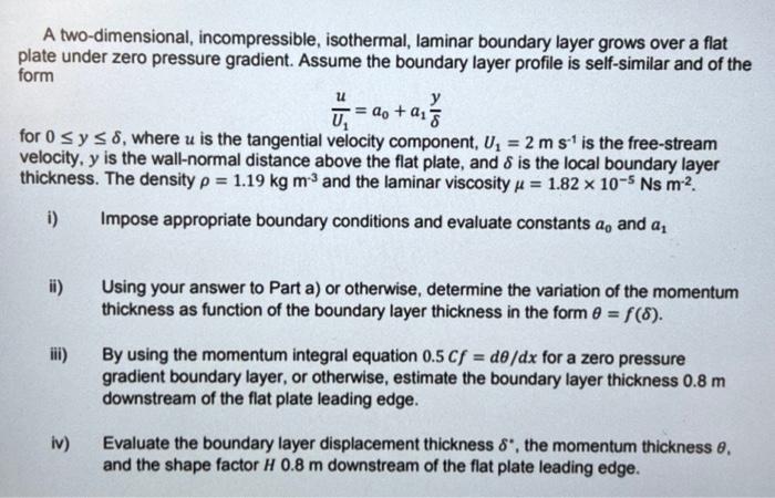 Solved A two-dimensional, incompressible, isothermal, | Chegg.com