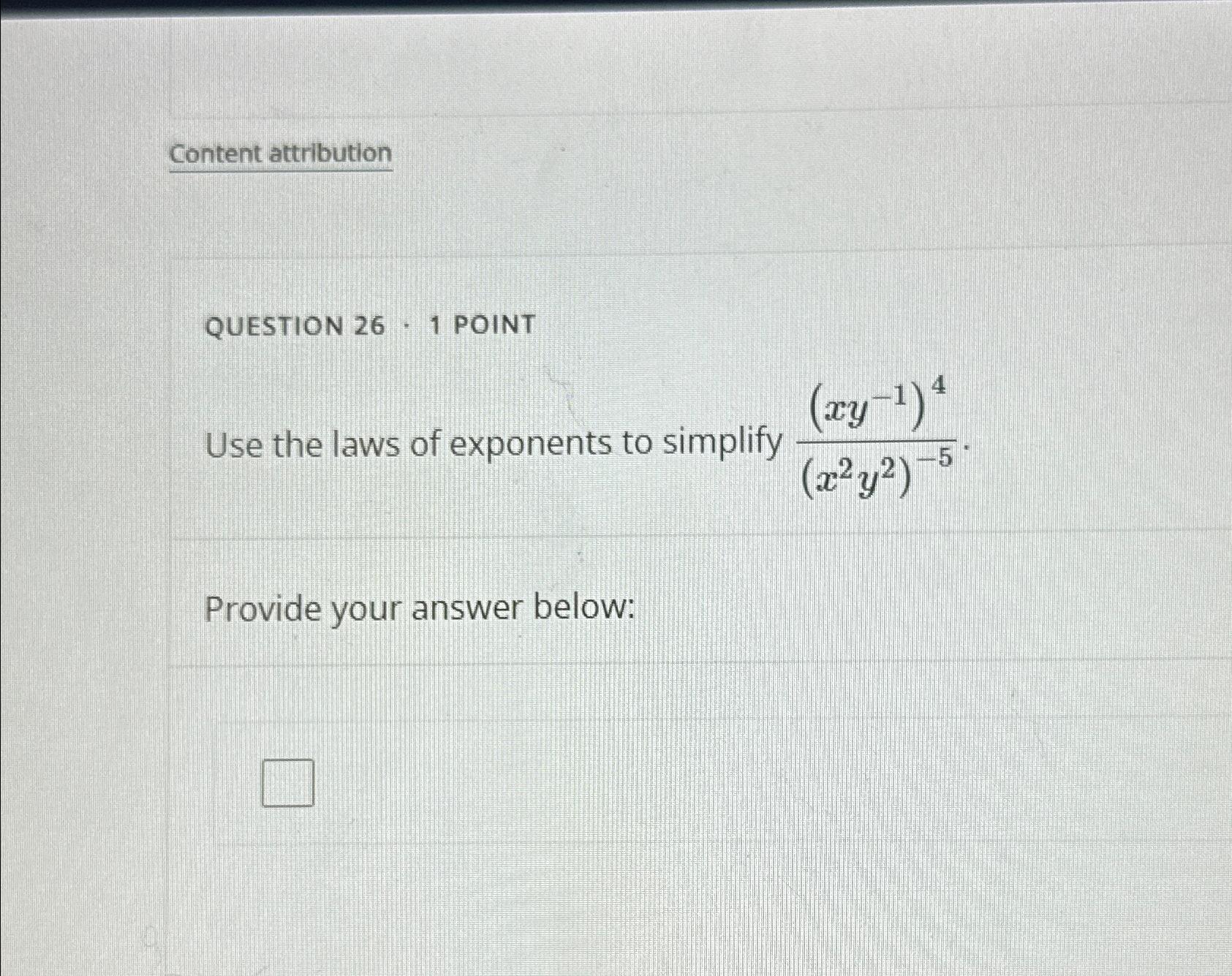 Solved Content attributionQUESTION 26 - 1 ﻿POINTUse the laws | Chegg.com