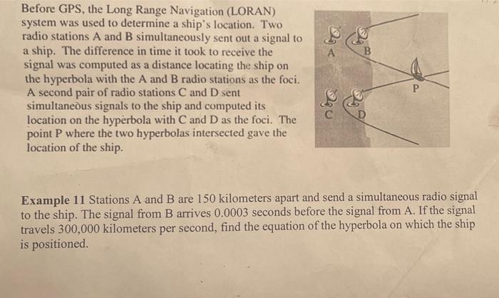 Solved B Before GPS, the Long Range Navigation (LORAN) | Chegg.com