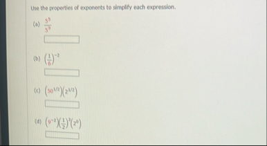 Solved Use the properties of exponents to simplify each | Chegg.com