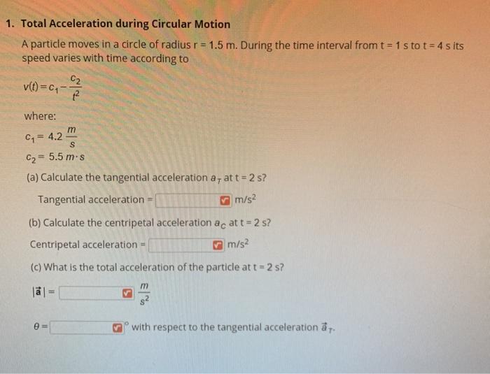 Solved 1. Total Acceleration during Circular Motion A | Chegg.com