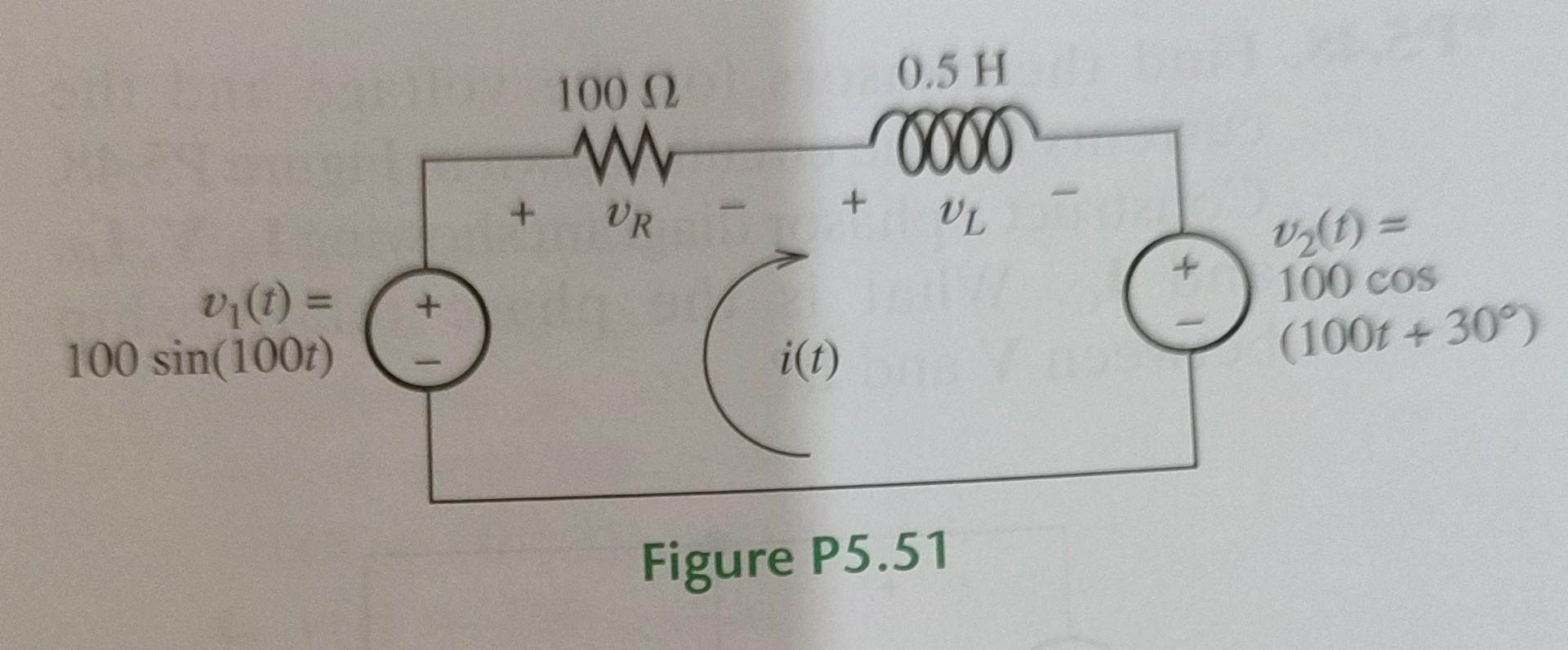 Solved P5.51. Consider the circuit shown in Figure P5.51. | Chegg.com