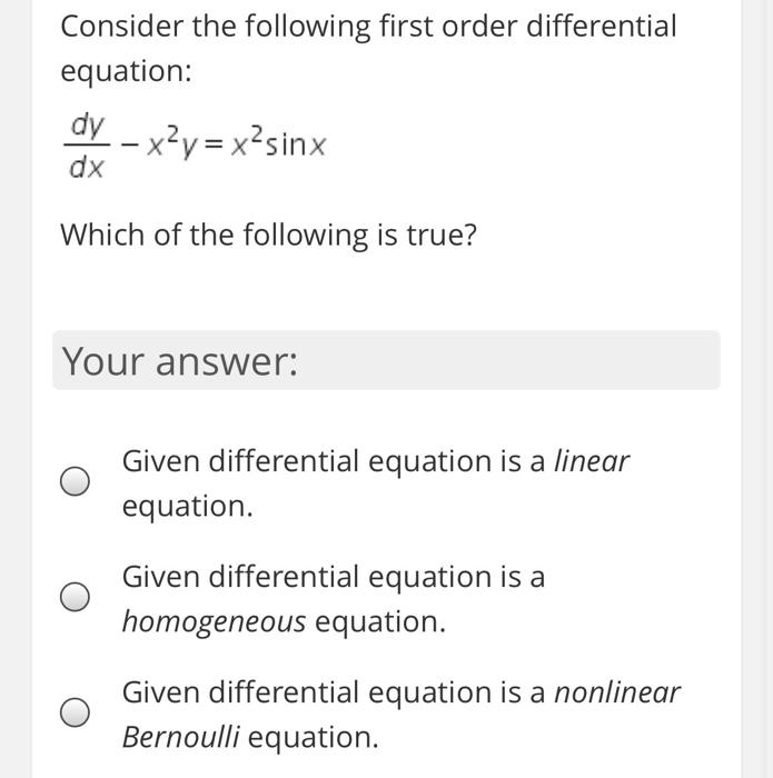 Solved Consider The Following First Order Differential