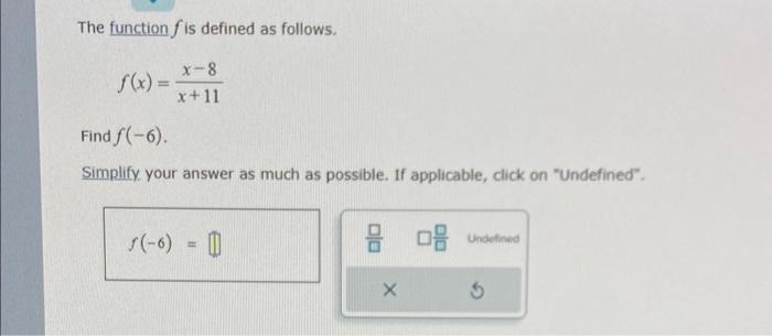 Solved The function f is defined as follows. f(x)=x+11x−8 | Chegg.com