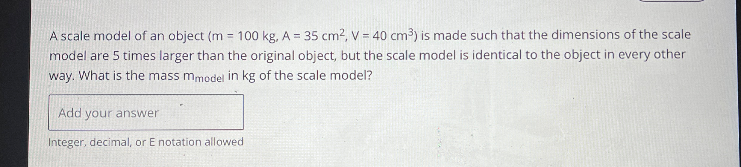 Solved A scale model of an object | Chegg.com