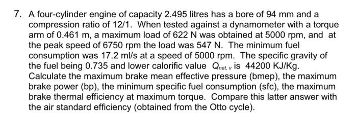 Solved A four-cylinder engine of capacity 2.495 litres has a | Chegg.com