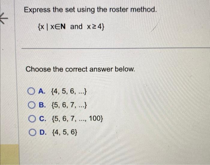 Solved Express the set using the roster method. {x∣x∈N and | Chegg.com