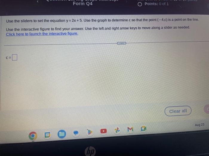 Solved Use the sliders to set the equation y=2x+5. Use the | Chegg.com