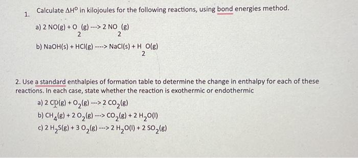 Solved 1. Calculate ΔH∘ in kilojoules for the following | Chegg.com