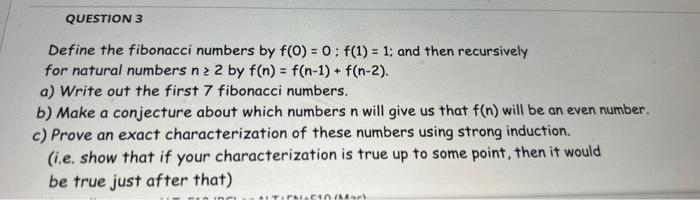 Solved Define the fibonacci numbers by f(0)=0;f(1)=1; and | Chegg.com