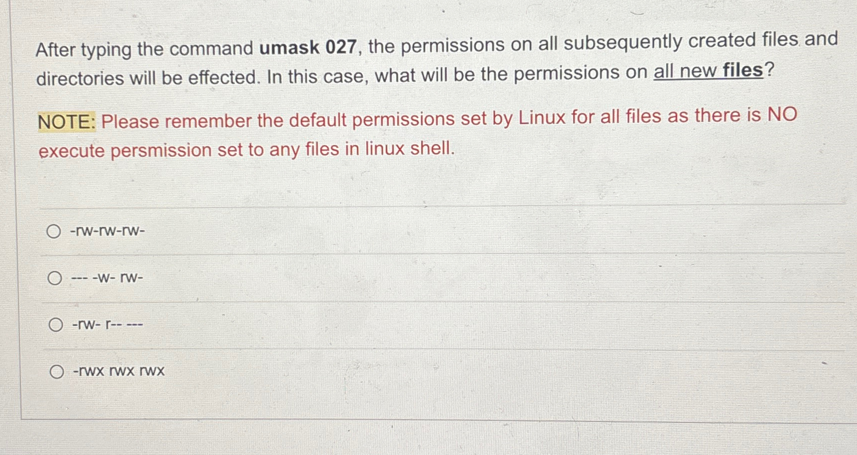 Solved After typing the command umask 027, ﻿the permissions | Chegg.com