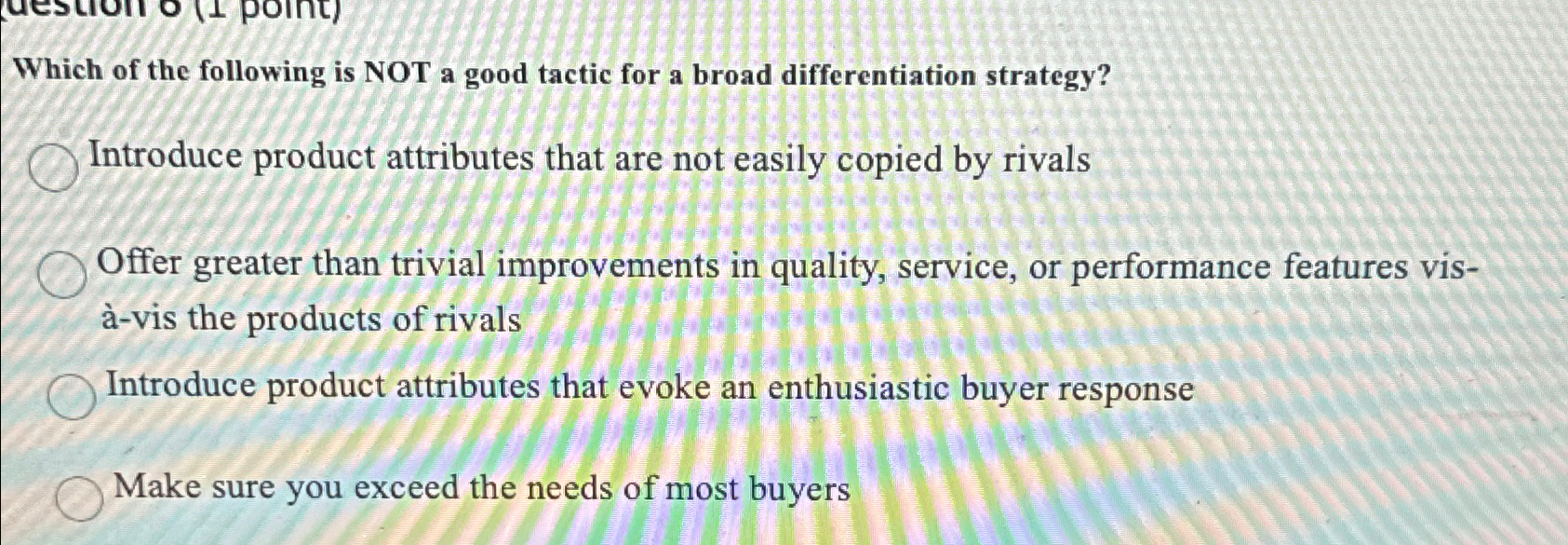 Solved Which of the following is NOT a good tactic for a | Chegg.com