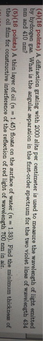 Solved (4) (16 points) A diffraction grating with 2000 slits | Chegg.com