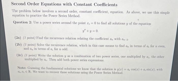 Solved Second Order Equations with Constant Coefficients The | Chegg.com