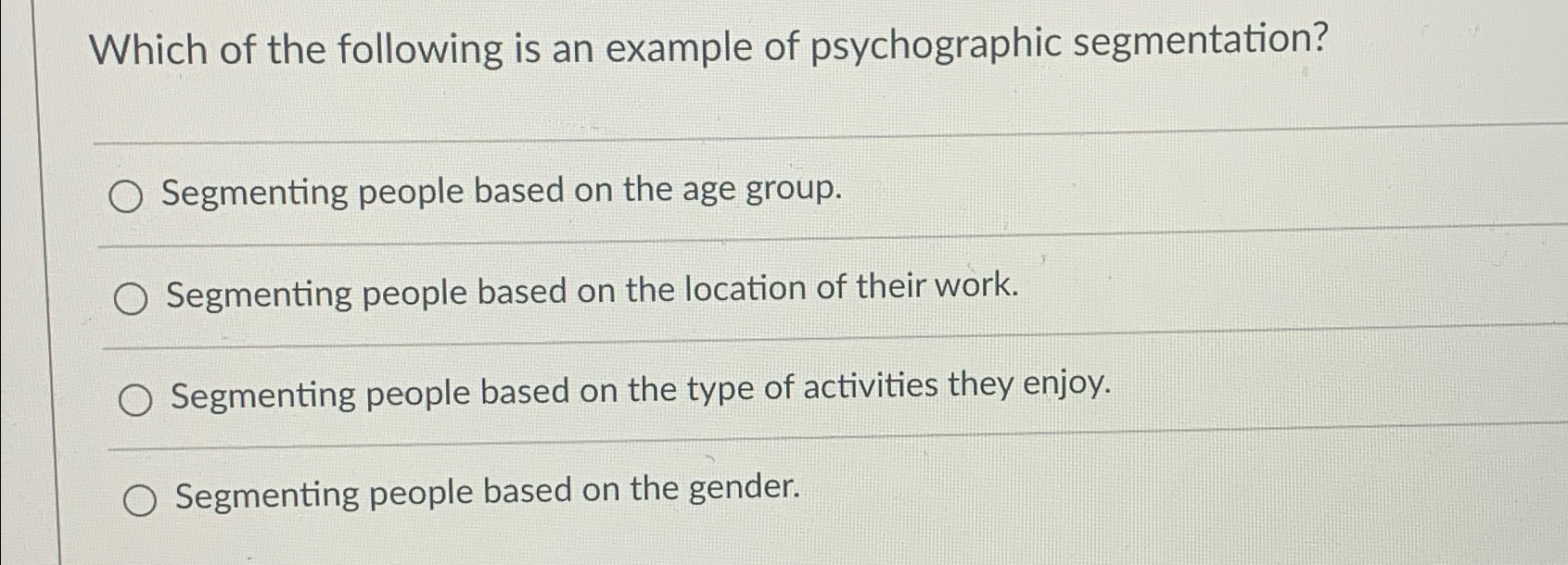 Solved Which of the following is an example of psychographic | Chegg.com