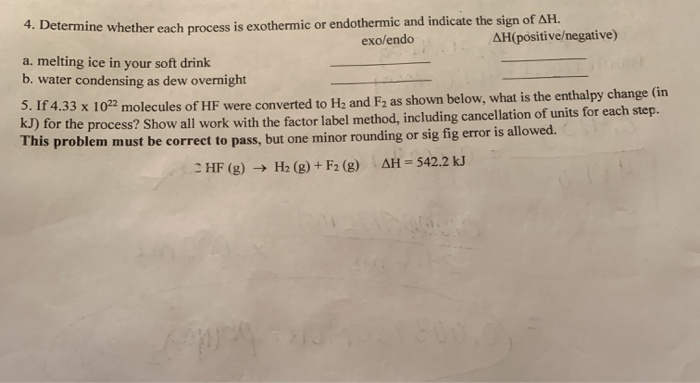 Solved 4. Determine whether each process is exothermic or | Chegg.com