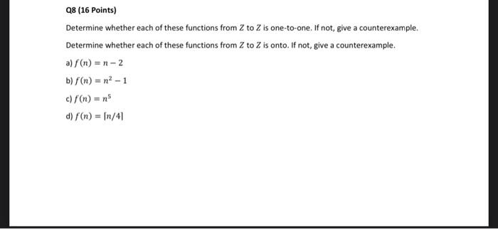 Solved Determine Whether Each Of These Functions From Z To Z