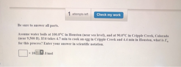 Solved 1 attempts left Check my work Be sure to answer all | Chegg.com