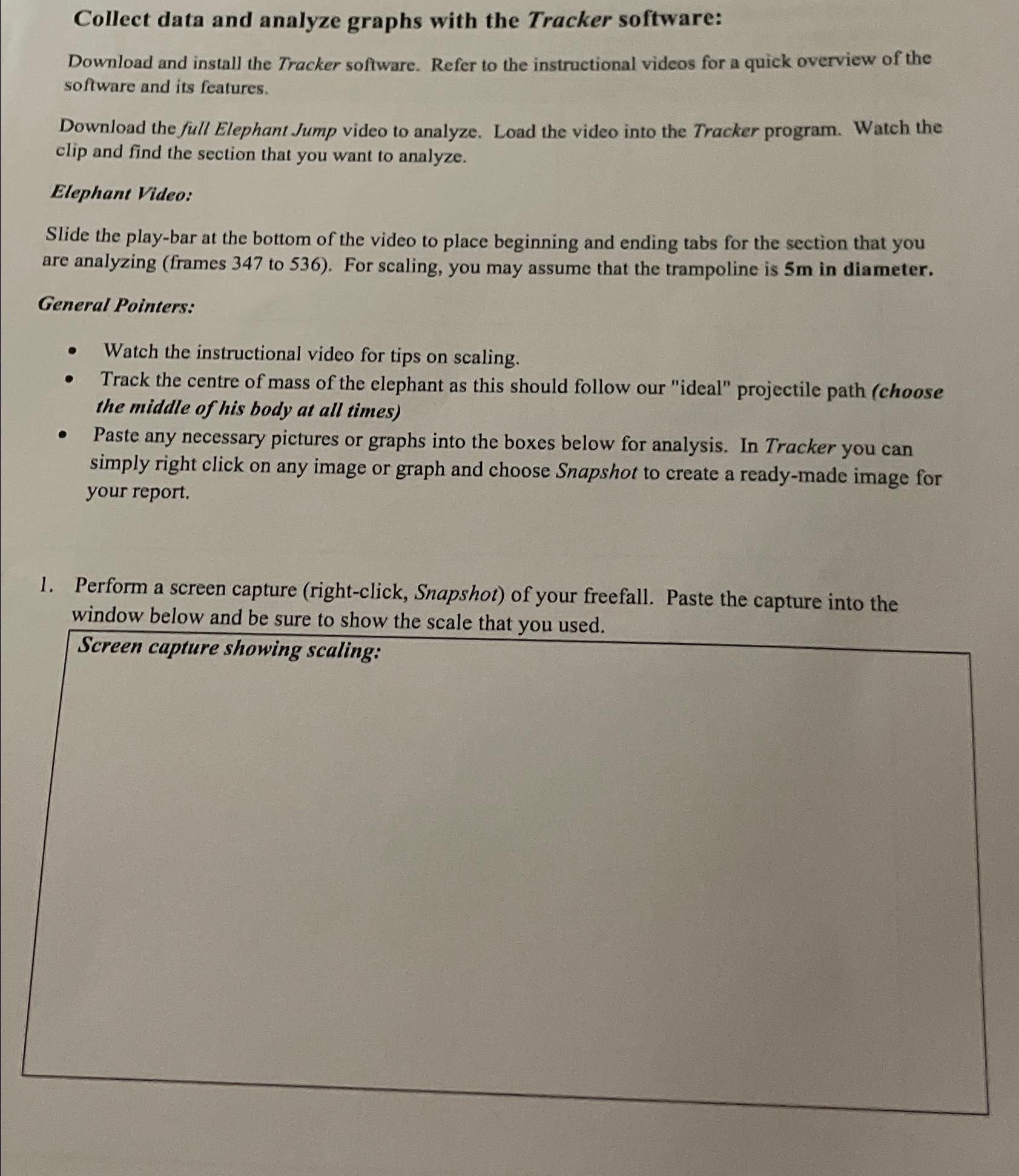 Solved Collect data and analyze graphs with the Tracker | Chegg.com