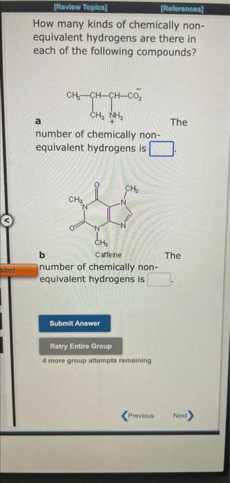 Solved How many kinds of chemically non-equivalent hydrogens | Chegg.com