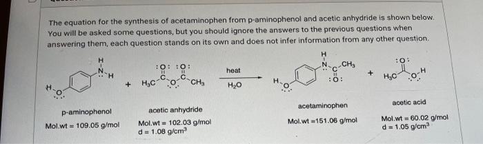 Solved The equation for the synthesis of acetaminophen from | Chegg.com