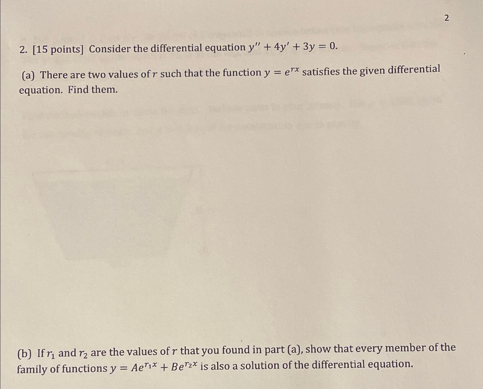 Solved 22. [15 ﻿points] ﻿Consider the differential equation | Chegg.com