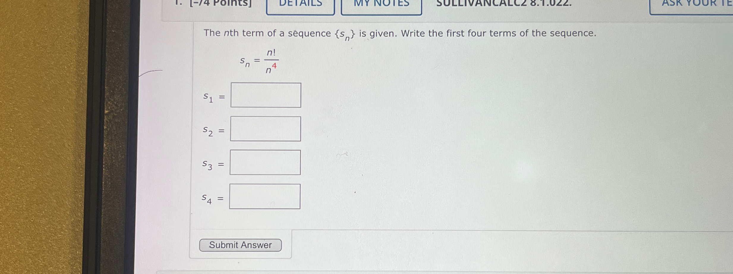 Solved The nth term of a séquence {sn} ﻿is given. Write the | Chegg.com