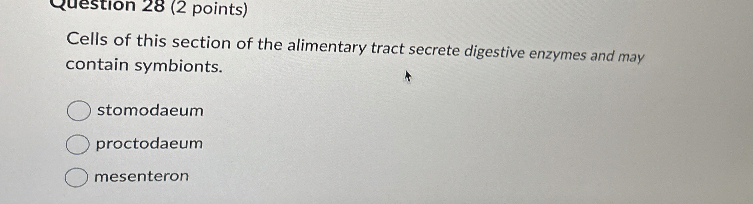 Solved Cells of this section of the alimentary tract secrete | Chegg.com