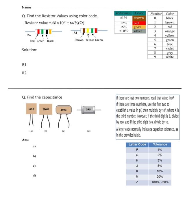 Solved Name Q. Find the Resistor Values using color code. | Chegg.com
