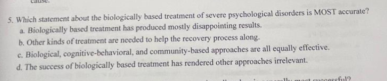 Solved Which statement about the biologically based | Chegg.com