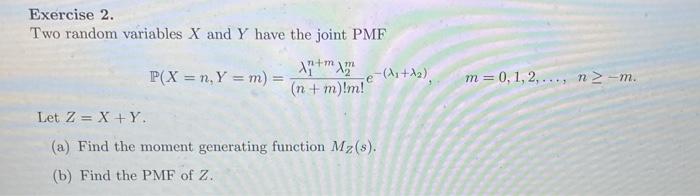 [Solved]: Exercise 2. Two random variables X and Y have the