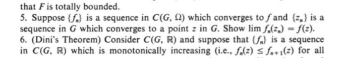 Solved that F ﻿is totally bounded.5. ﻿Suppose {fn} ﻿is a | Chegg.com
