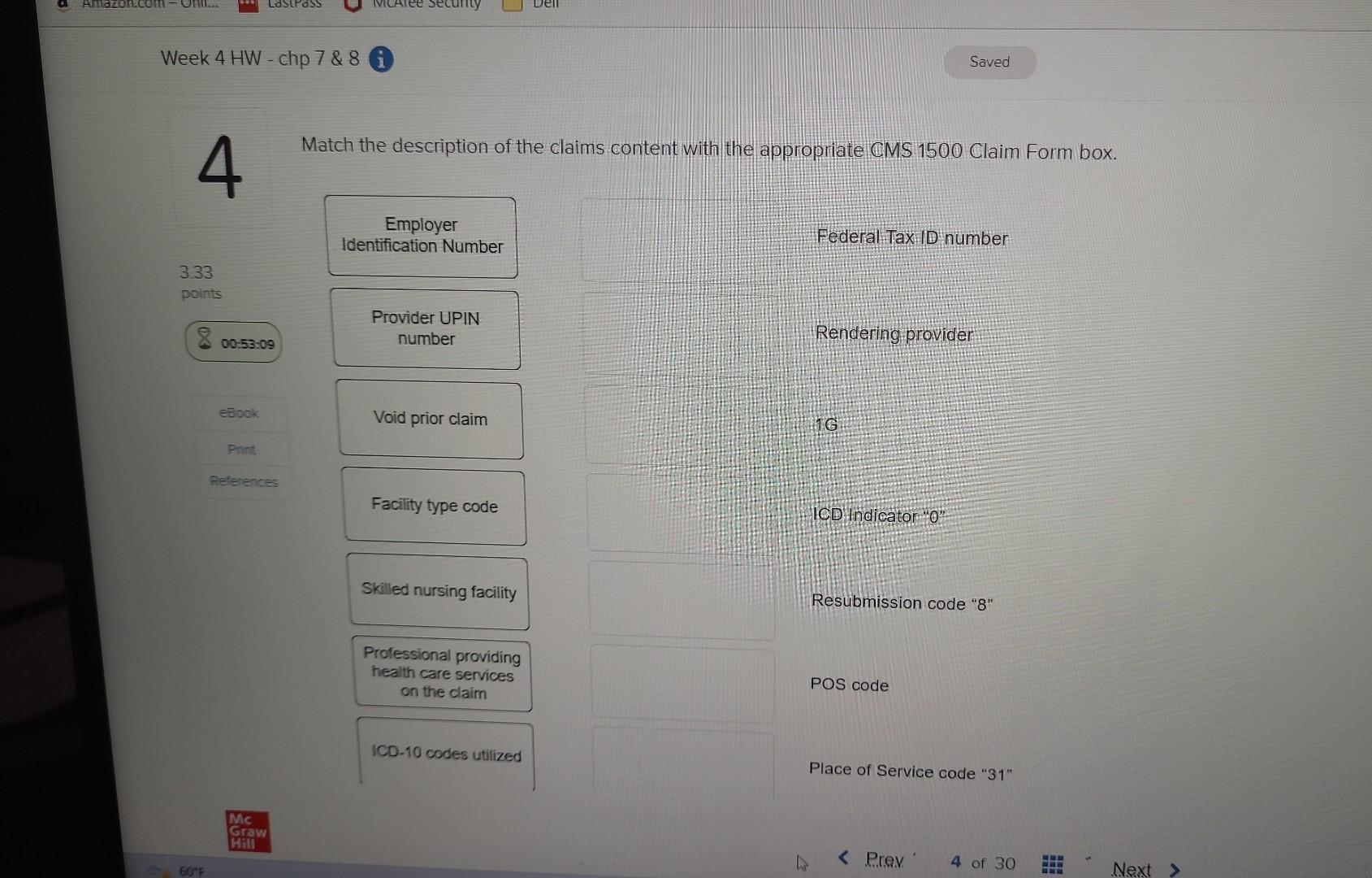 Solved Week 4HW−chp7&8 i Saved Match the description of the | Chegg.com