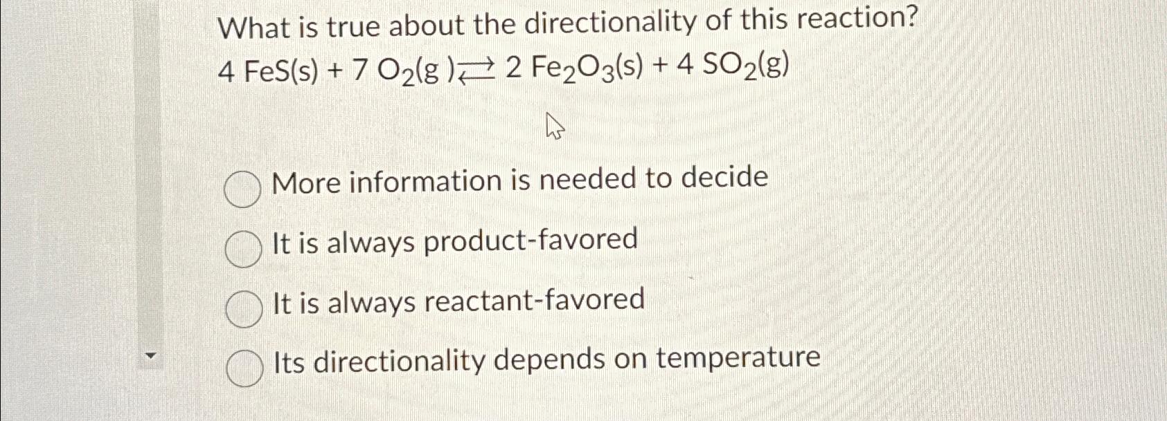 Solved What is true about the directionality of this | Chegg.com