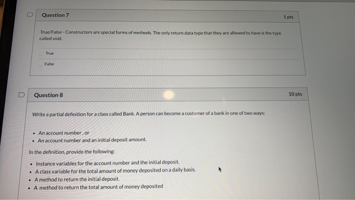 Solved Question 7 1 pts True/False - Constructors are | Chegg.com
