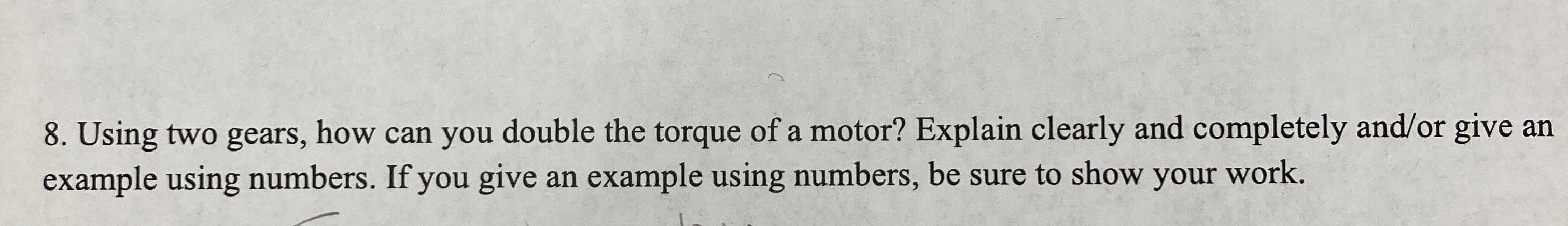 Solved Using two gears, how can you double the torque of a | Chegg.com