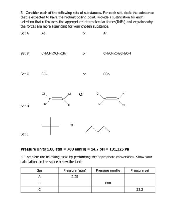 Solved 3. Consider each of the following sets of substances. | Chegg.com