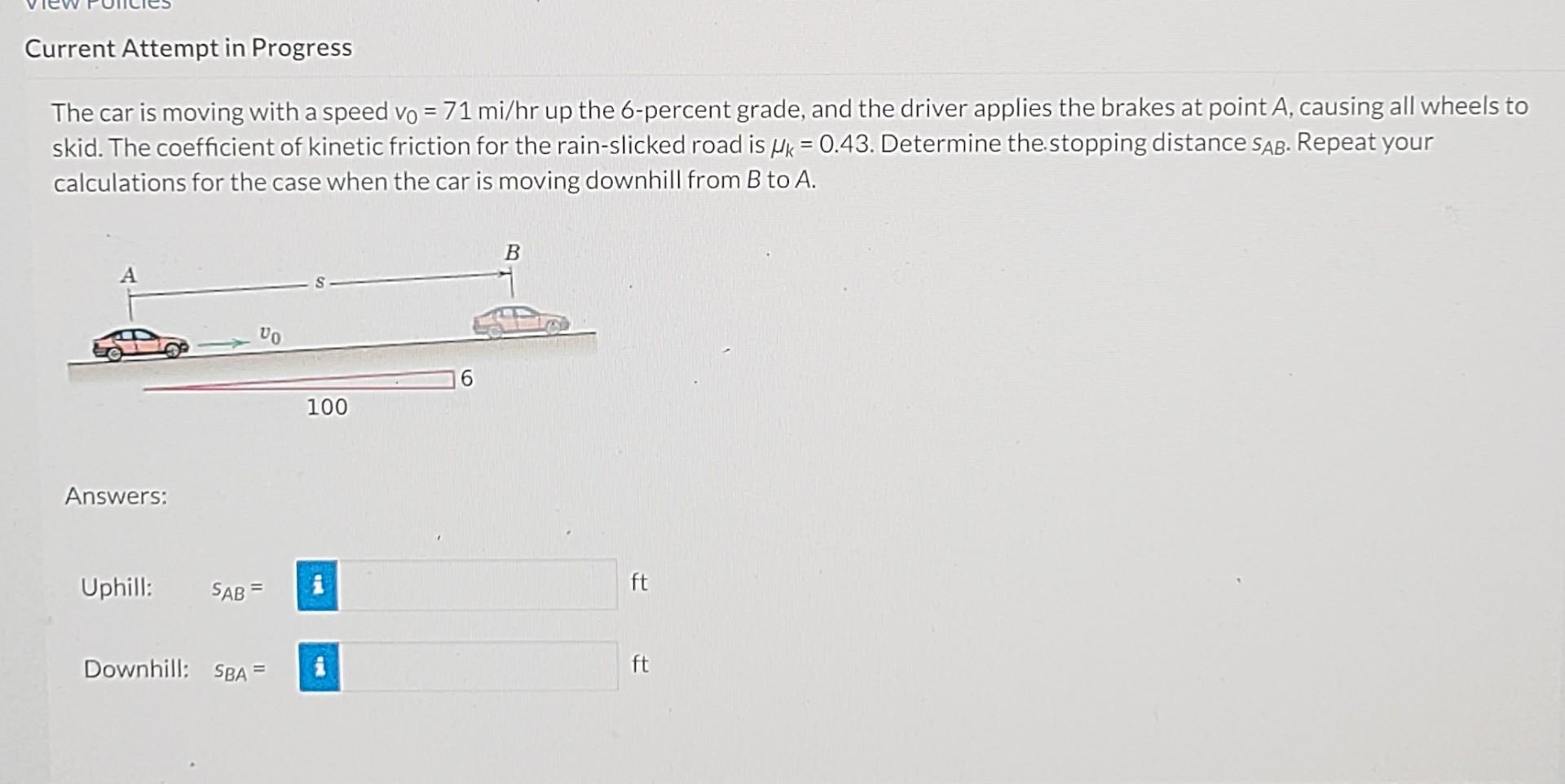 Solved The car is moving with a speed v0=71mi/hr up the | Chegg.com