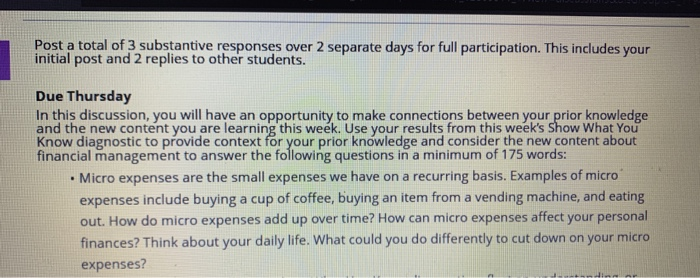 Post a total of 3 substantive responses over 2 | Chegg.com