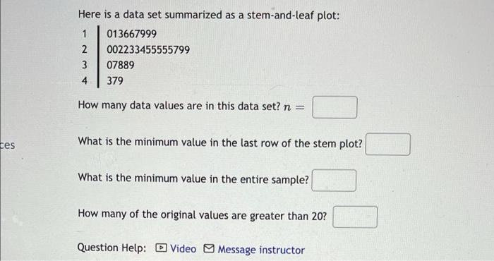 Solved Here is a data set summarized as a stem-and-leaf | Chegg.com